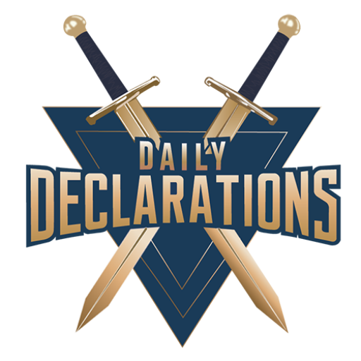 Daily Declarations – Speak Your Way to Victory